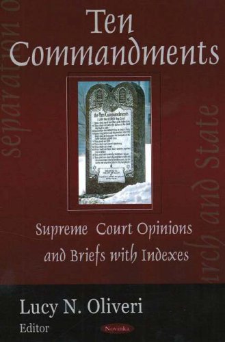 Ten Commandments: Supreme Court Opinion and Briefs With Indexes ...