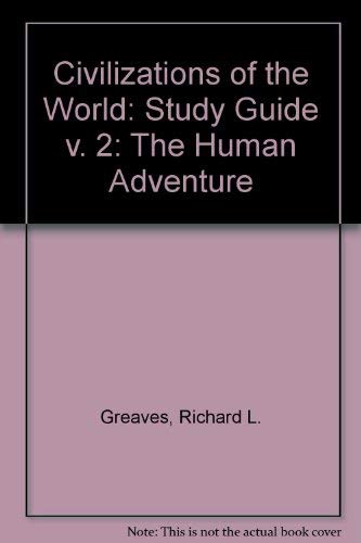 Buy Study Guide (v. 2) (Civilizations of the World: The Human Adventure ...