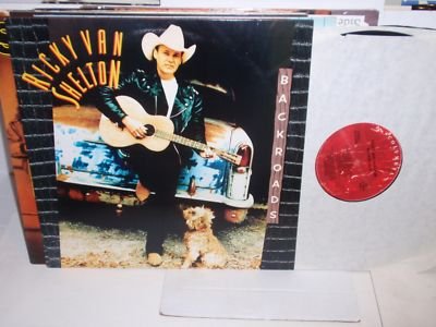 RICKY VAN SHELTON Backroads LP Columbia CT 46855 - Amazon.com Music