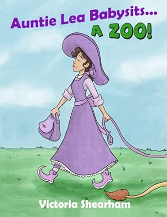 Auntie Lea Babysits... A Zoo! : Shearham, Victoria: Amazon.co.za: Books