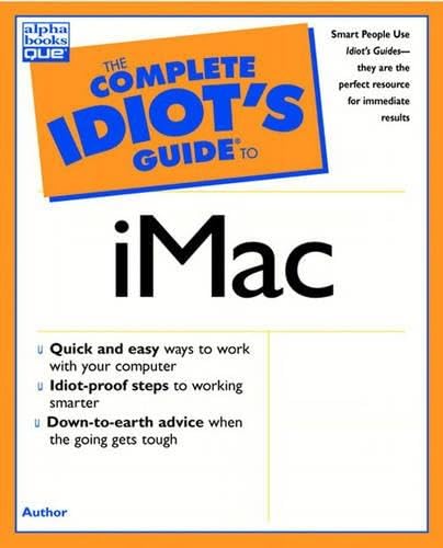 Complete Idiot's Guide to iMac (Complete Idiot's Guide): Minser, Brad ...