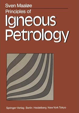 PRINCIPLES OF IGNEOUS PETROLOGY : S. Maaloe: Amazon.de: Bücher
