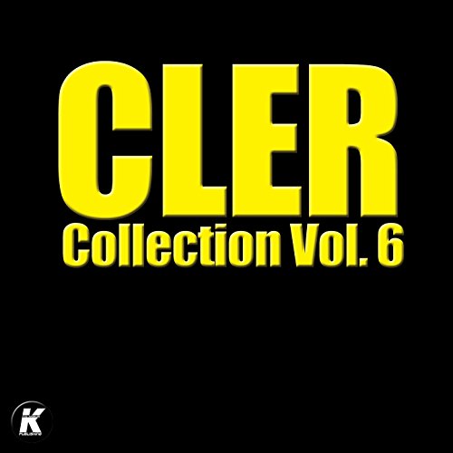 Cler Collection, Vol. 6 [Explicit] by Cler on Amazon Music - Amazon.co.uk