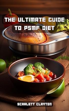 The Ultimate Guide to PSMF Diet: Achieve Rapid Weight Loss and Optimal ...