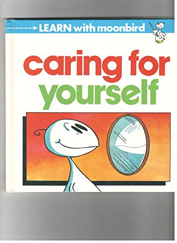 Amazon | Caring for Yourself (Learn With Moonbird) | Higgs, Mike ...