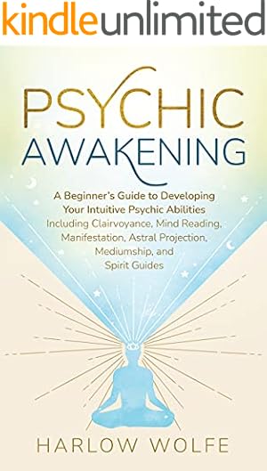 Mediumship: The Ultimate Guide to Becoming a Spiritual Medium and Developing Psychic Abilities ...