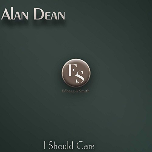 I Should Care de Alan Dean en Amazon Music - Amazon.es