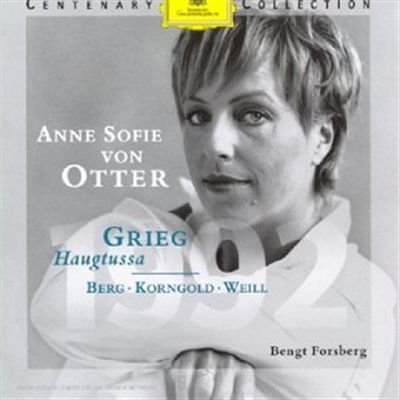 Centenary Collection 1992: Haugtussa - Anne Sofie Von Otter, Bengt ...