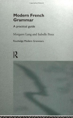 Amazon.com: Modern French Grammar: A Practical Guide to Grammar and ...
