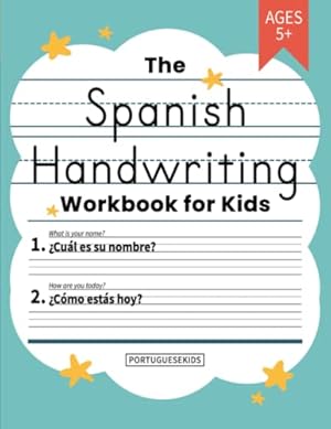 The Spanish Workbook for Grades 1, 2, and 3: 140+ Language Learning ...