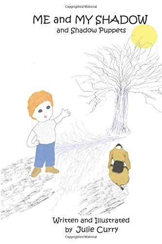 ME and MY SHADOW: Curry, Julie: 9781981926992: Amazon.com: Books