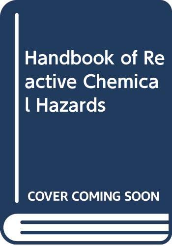Buy Handbook of Reactive Chemical Hazards Book Online at Low Prices in ...