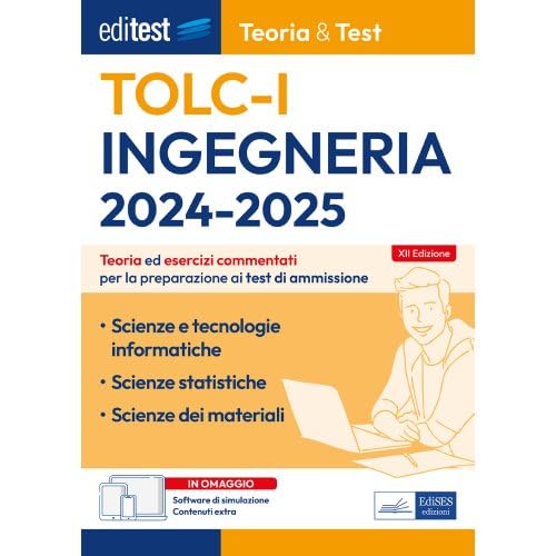 EBOOK- TOLC-I Ingegneria Teoria&Test: Teoria ed esercizi commentati per ...