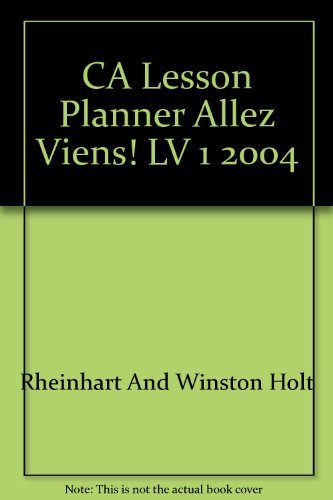 Allez, Viens!: Lesson Planner Level 1 : Holt Rinehart and Winston ...