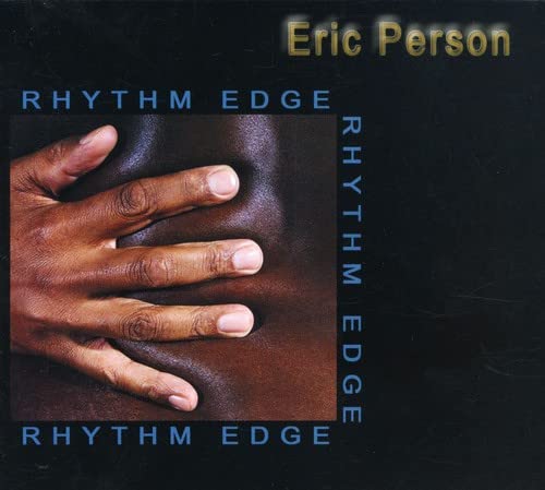 Eric Person - Rhythm Edge - Amazon.com Music