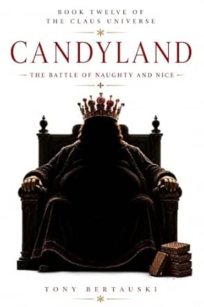 Amazon.com: Candyland: The Battle of Naughty and Nice (Claus Universe ...