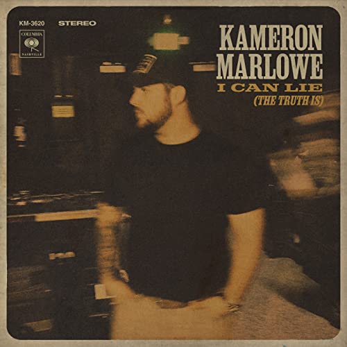 Play I Can Lie (The Truth Is) by Kameron Marlowe on Amazon Music
