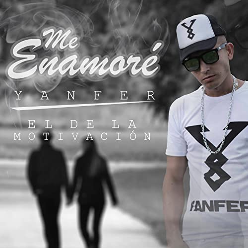 Écouter Me Enamoré par Yanfer sur Amazon Music Unlimited