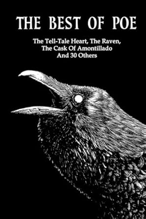 Amazon.com: The Best of Poe: The Tell-Tale Heart, The Raven, The Cask ...