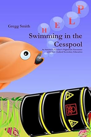 Swimming in the Cesspool: Smith, Gregg: 9781447883265: Amazon.com: Books