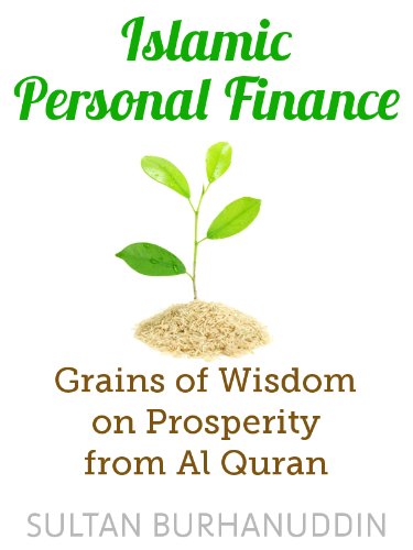 Amazon.com: Islamic Personal Finance Grains of Wisdom on Prosperity ...