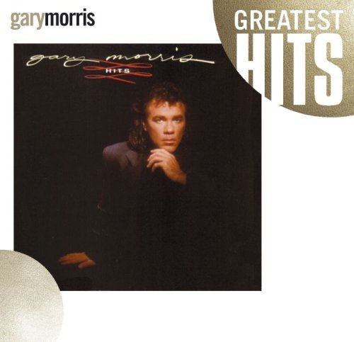 Gary Morris Hits by Gary Morris - Amazon.com Music
