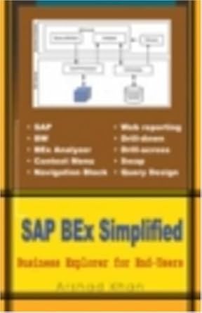 Amazon.com: SAP BEx Simplified: Business Explorer for End-users ...