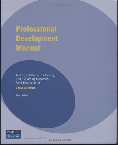 Professional Development Manual: a Practical Guide to Planning and ...