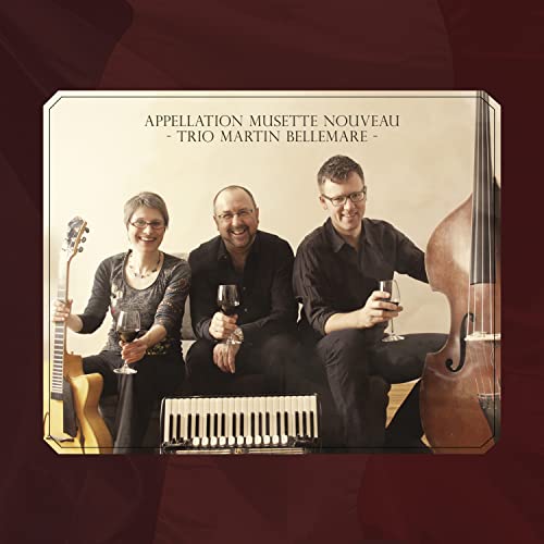 Amazon.com: Appellation Musette Nouveau : Martin Bellemare feat ...