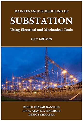 Amazon.com: Maintenance Scheduling of Substation Using Electrical and ...