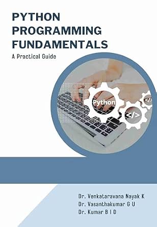 Buy Python Programming Fundamentals: A Practical Guide Book Online at ...