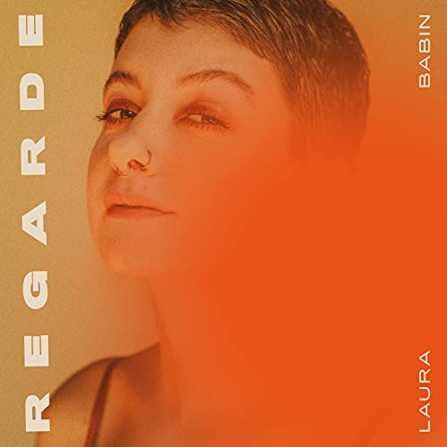 Regarde de Laura Babin en Amazon Music Unlimited