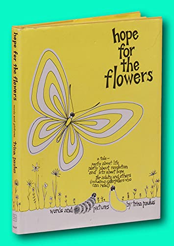 Vtg Trina Paulus / Hope for the Flowers 1st Edition 1972 [Hardcover ...