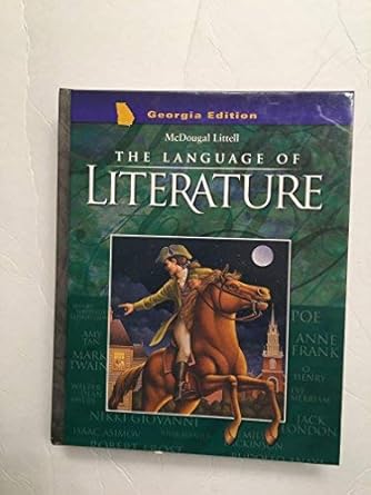 McDougal Littell Language of Literature Georgia: Student Edition Grade ...