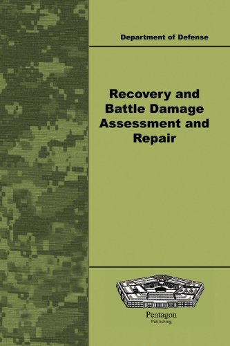 Recovery and Battle Damage Assessment and Repair: Defense, Department ...