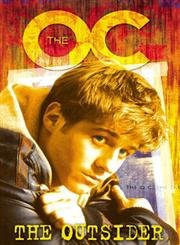 The OC: The Outsider (O.C S.): Amazon.co.uk: Warner Bros US ...