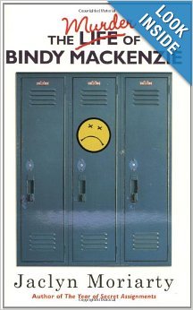 Murder of Bindy Mackenzie [HC,2006]: Jaclyn Moriarty: Amazon.com: Books