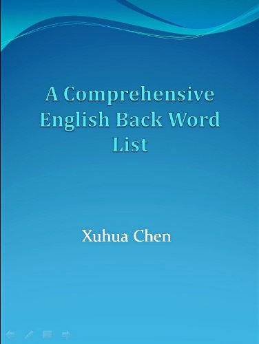 A Comprehensive English Back Word List eBook : Chen, Xuhua: Amazon.in ...