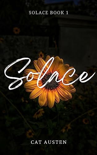 Amazon.com: Solace eBook : Austen, Cat: Kindle Store