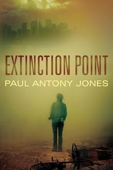Amazon.com: Extinction Point eBook : Jones, Paul Antony: Kindle Store