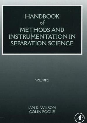 Handbook of Methods and Instrumentation in Separation Science: Volume 2 : Poole, Colin: Amazon ...