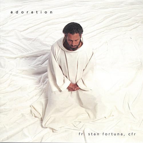 Father Stan Fortuna - Adoration - Amazon.com Music