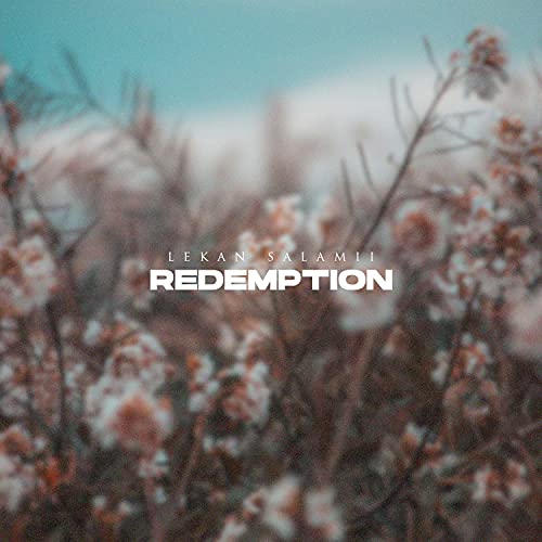 Redemption by Lekan Salamii on Amazon Music - Amazon.co.uk