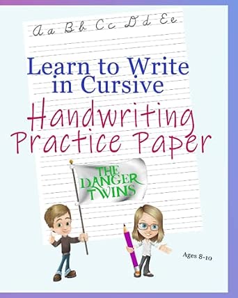 The Danger Twins Learn to Write in Cursive - Handwriting Practice Paper ...