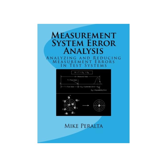 Buy Measurement System Error Analysis: Analyzing and Reducing ...