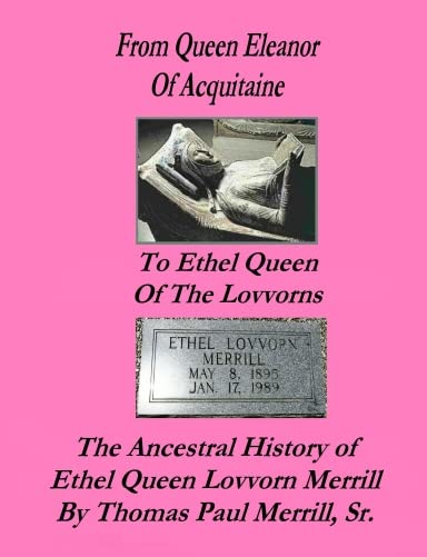 From Queen Eleanor to Ethel Queen: Thomas Merrill: 9781606436288 ...