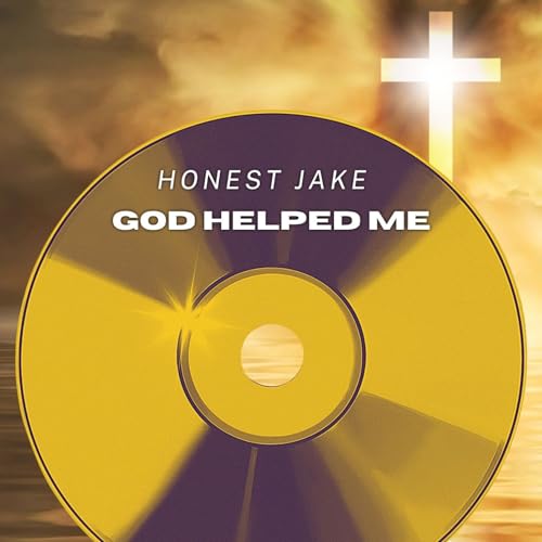 Play God Helped Me Play Some Beautiful Melody by Honest Jake on Amazon ...