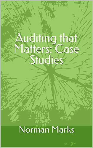 Amazon.com: Auditing that Matters: Case Studies eBook : Marks, Norman ...