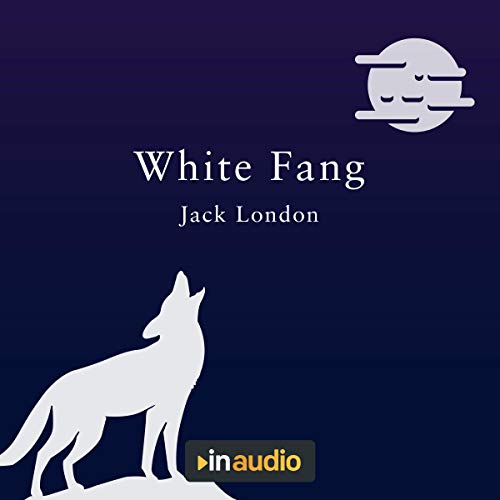 White Fang (Audio Download): Jack London, Seth Thompson, InAudio ...