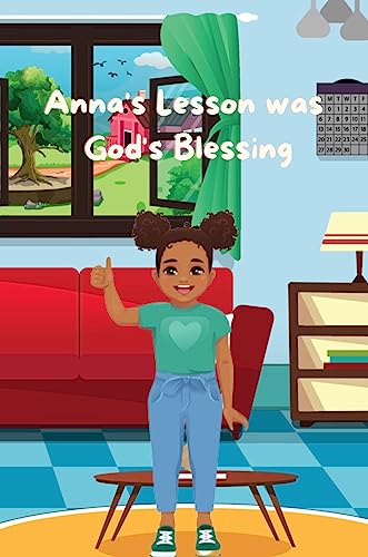 ANNA'S LESSON WAS GOD'S BLESSING - Kindle edition by Randle, Cherika ...